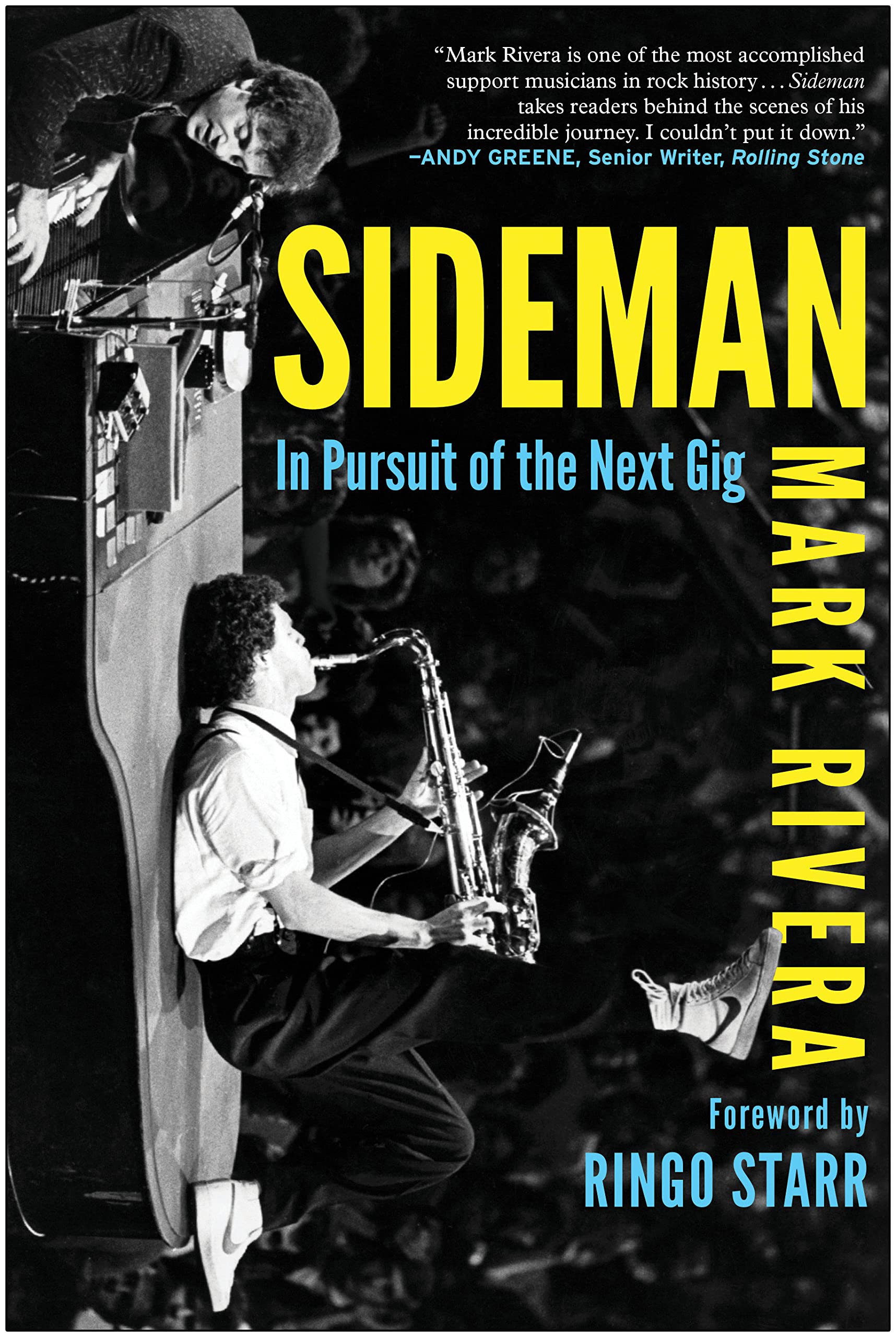 Mark Rivera Official Site | Sideman: In Pursuit of the Next Gig